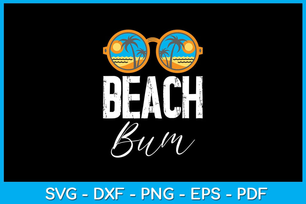 Beach Bum PNG Summer Sublimation Printable File - So Fontsy