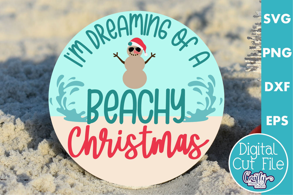 Beach Christmas Svg Round, Dreaming Of A Beachy Christmas - So Fontsy