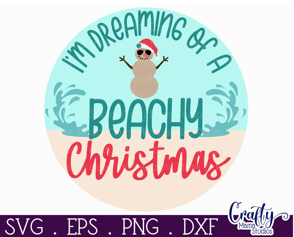 Beach Christmas Svg Round, Dreaming Of A Beachy Christmas - So Fontsy