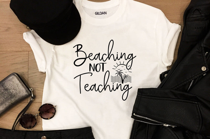 Beaching Not Teaching SVG, Teacher SVG - So Fontsy