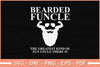 Bearded Funcle Funny Svg Design - So Fontsy