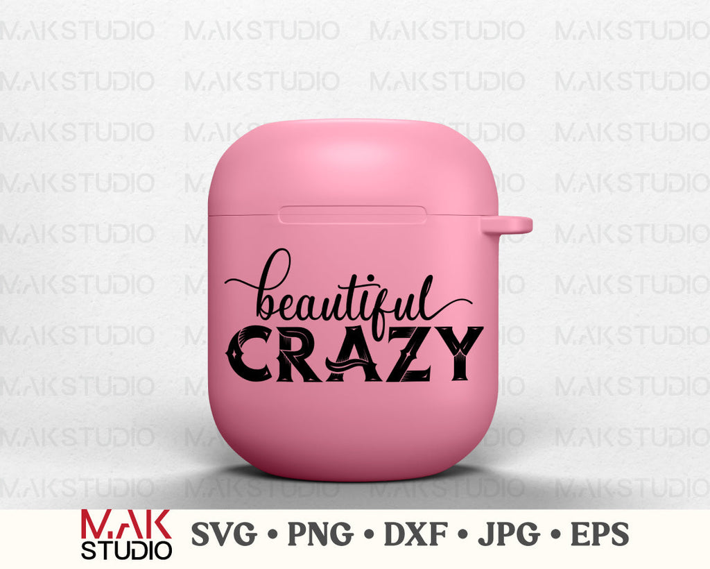 Beautiful crazy svg, Beautiful crazy png, Beautiful crazy dxf, Country ...