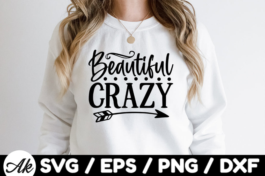 Beautiful crazy svg - So Fontsy