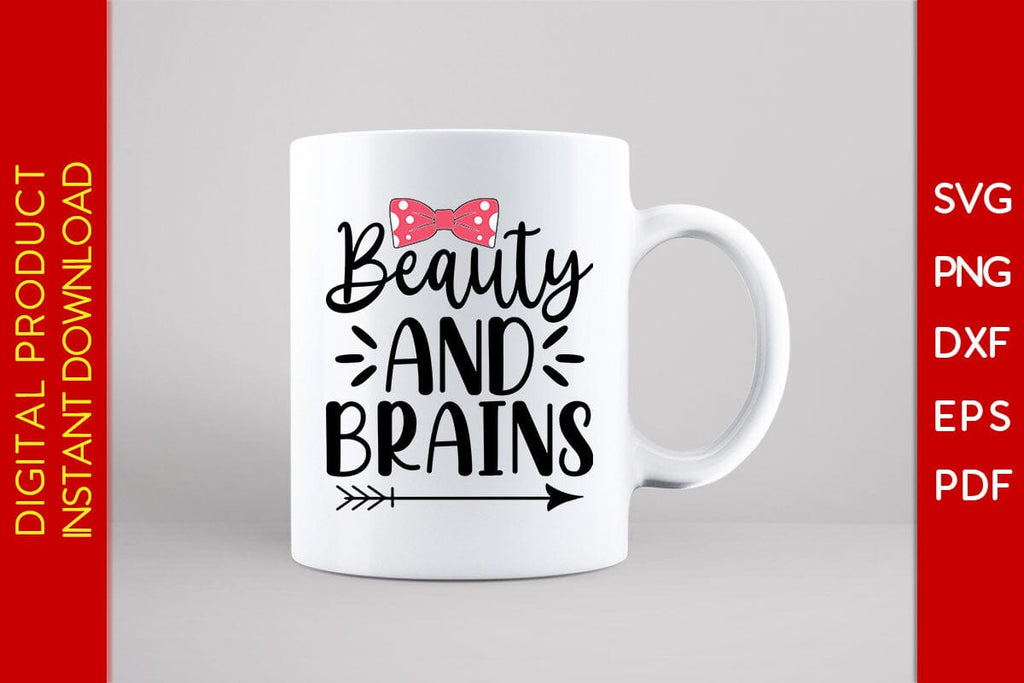 Beauty And Brains SVG PNG PDF Cut File - So Fontsy