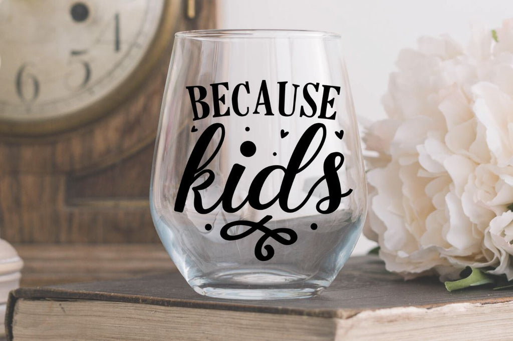 Because kids SVG - So Fontsy