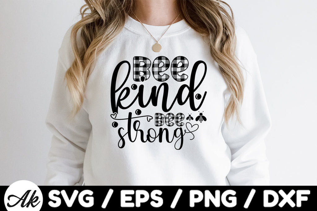 Bee kind bee strong svg - So Fontsy