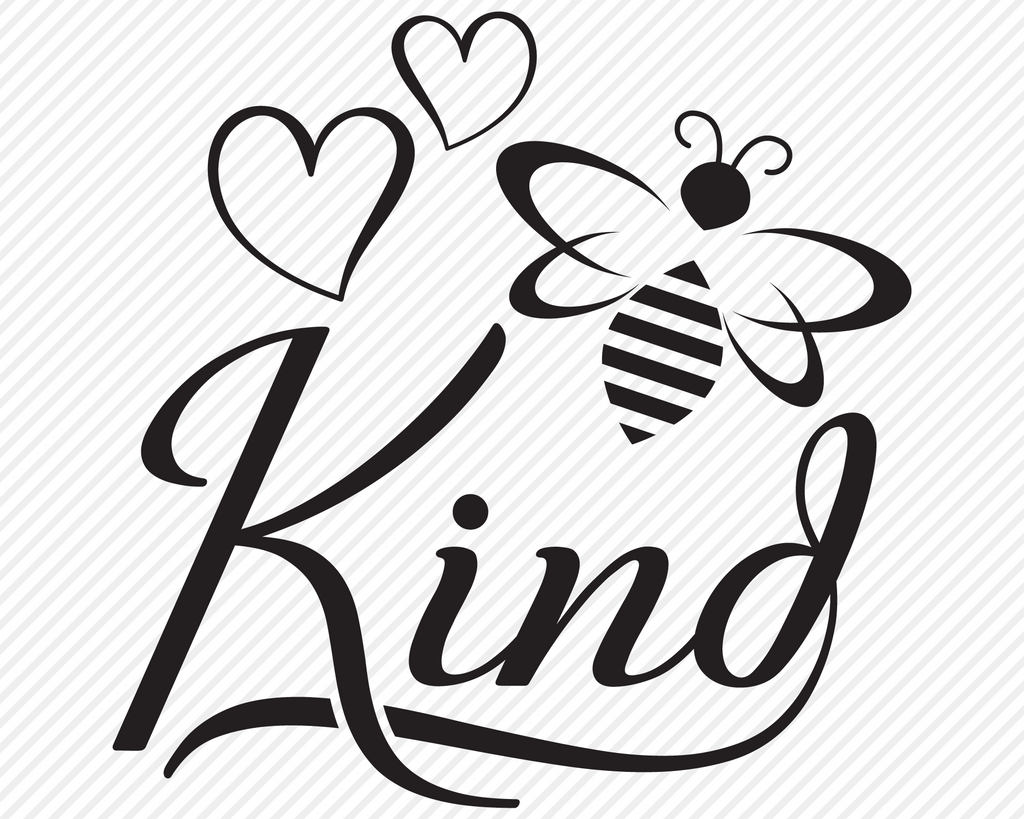Bee Kind | Inspirational SVG - So Fontsy