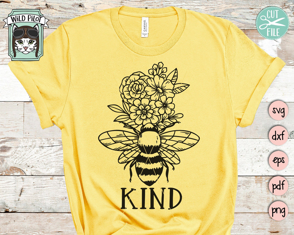 Bee Kind svg file, Bee svg file, Flower Bee svg, Floral Bee cut file ...