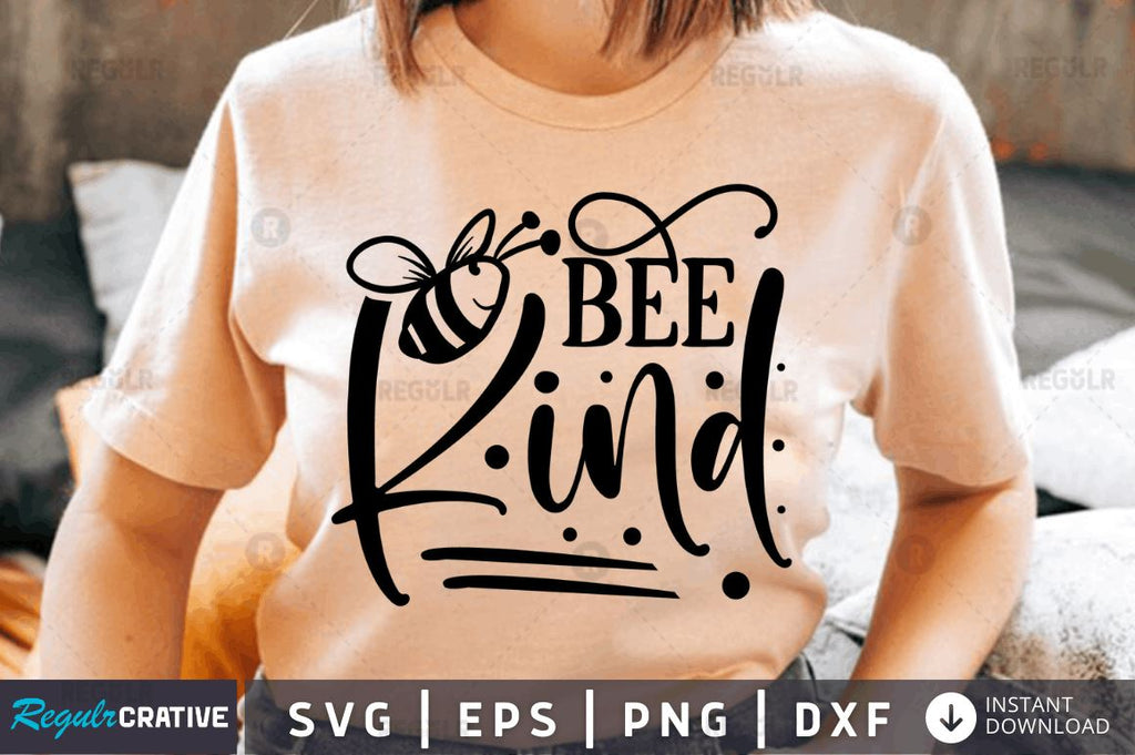 Bee kind SVG - So Fontsy