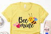 Bee Mine – Love And Valentine SVG EPS DXF PNG - So Fontsy
