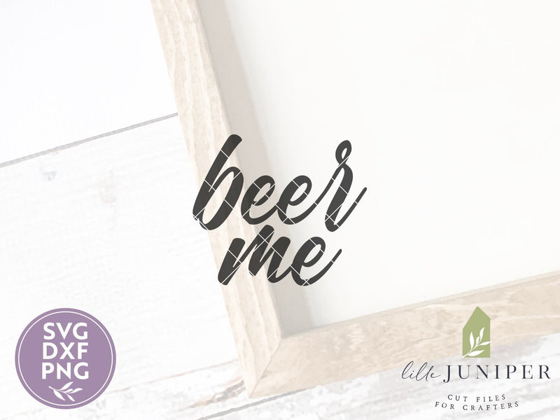 Beer Me SVG | Father's Day SVG | Rustic Sign Design - So Fontsy