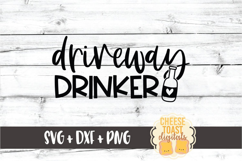 Beer SVG | Driveway Drinker - So Fontsy