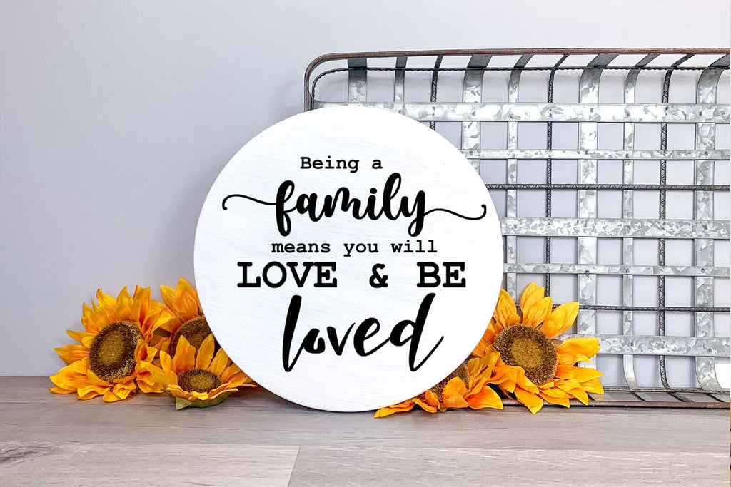 Being a Family I Family Sign SVG I Farmhouse Sign SVG I Home SVG - So ...