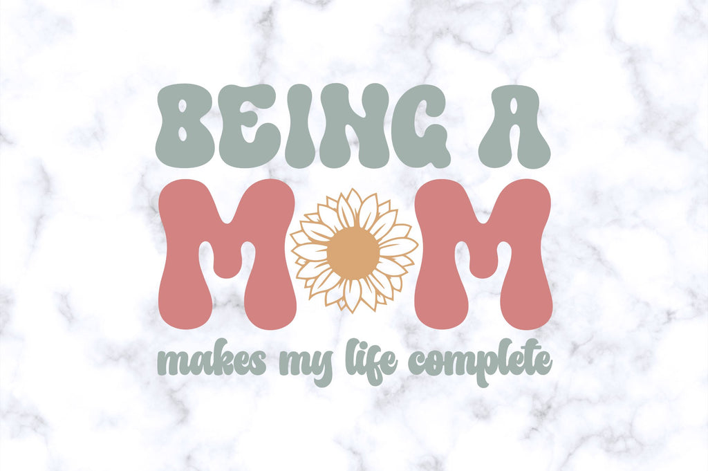 Being a makes my life complete SVG - So Fontsy