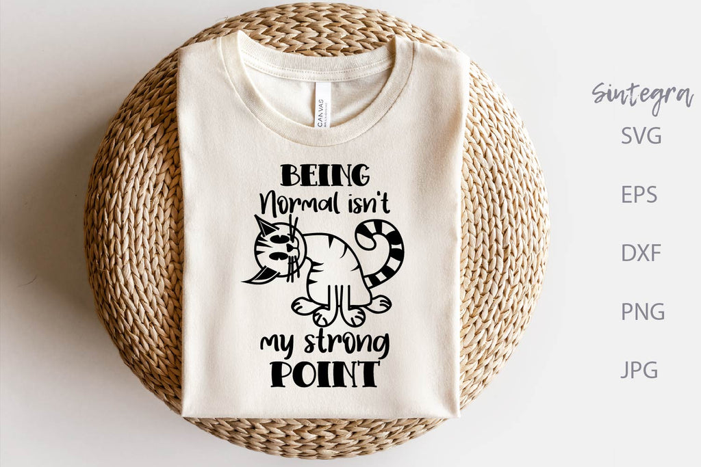 Being Normal Isn't My Strong Point, Funny Cat Animal SVG Free For ...