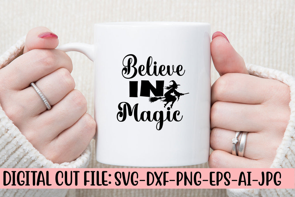 Believe In Magic SVG Design - So Fontsy