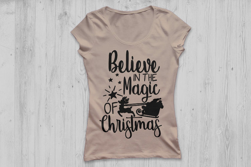 Believe In The Magic Of Christmas| Christmas SVG Cutting Files. - So Fontsy