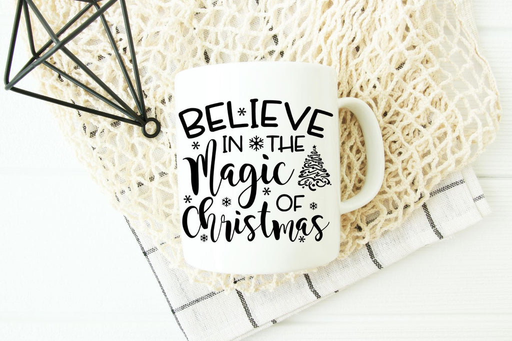 Believe In The Magic Of Christmas SVG - Christmas Quote SVG - So Fontsy