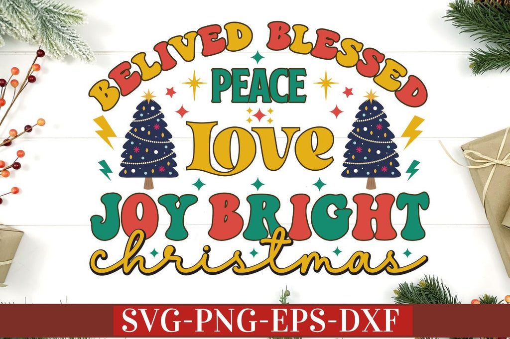 Belived blessed peace love joy bright christmas SVG - So Fontsy