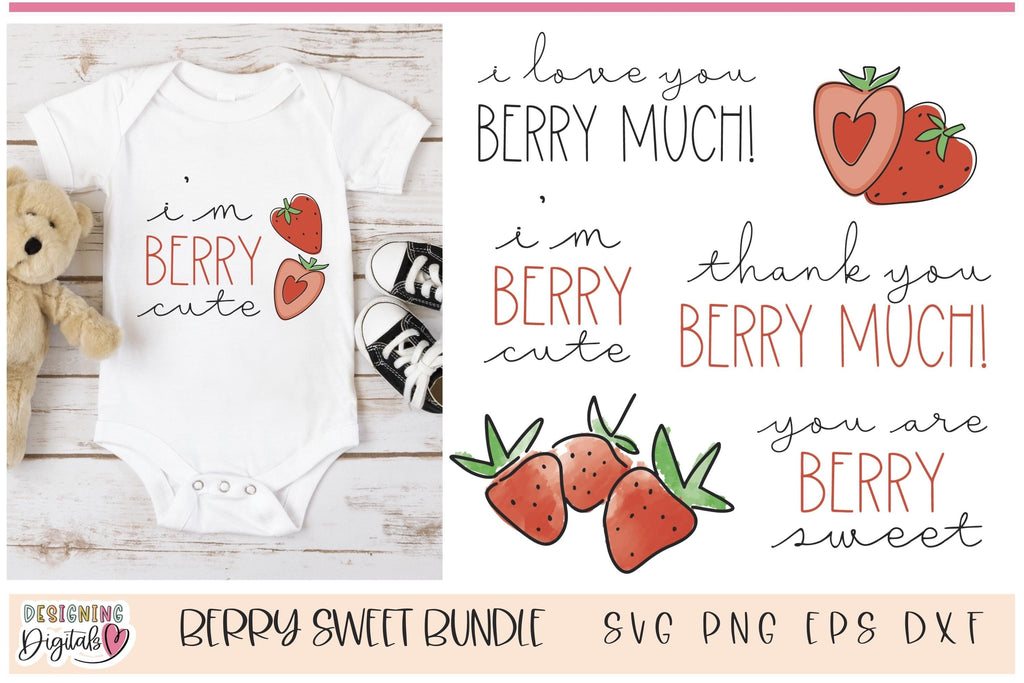 Berry Sweet Bundle, I love you berry Much, Strawberry svgs for cricut ...
