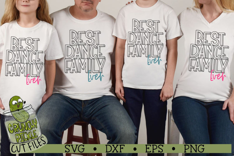 Best Dance Family Ever SVG Bundle - So Fontsy