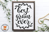 Best Gram Ever SVG DXF PNG Cutting Files, Mother's Day - So Fontsy