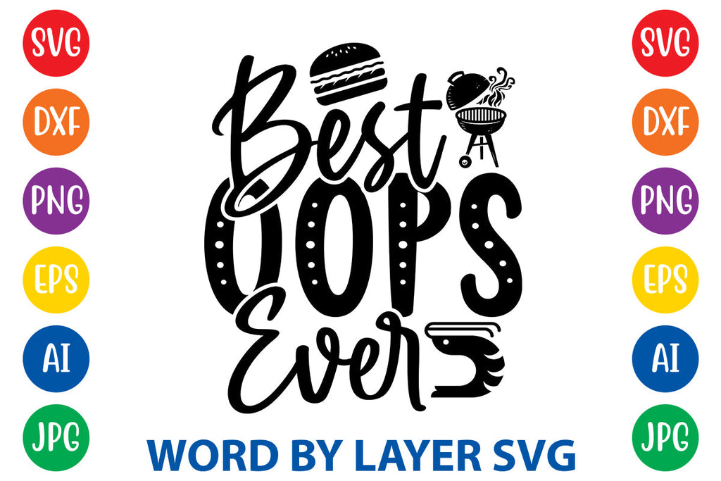 Best Oops Ever SVG CUT FILE - So Fontsy
