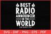 Best Radio Announcer In The World Funny Svg Design - So Fontsy