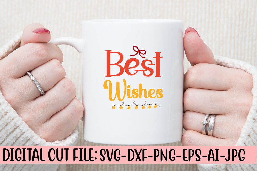 Best Wishes SVG Cut File - So Fontsy