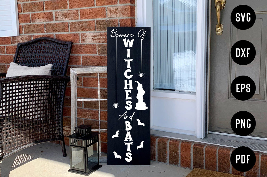Beware of Witches and Bats - Porch Sign SVG - So Fontsy