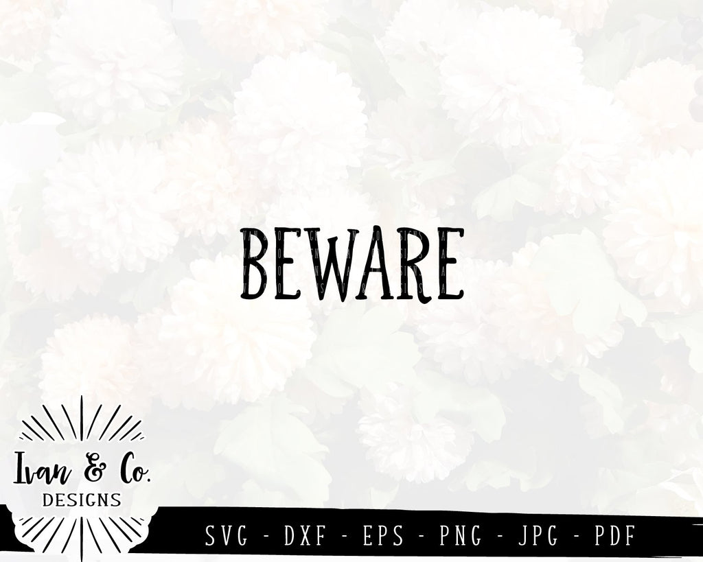 Beware SVG Files | Halloween SVG (849780913) - So Fontsy