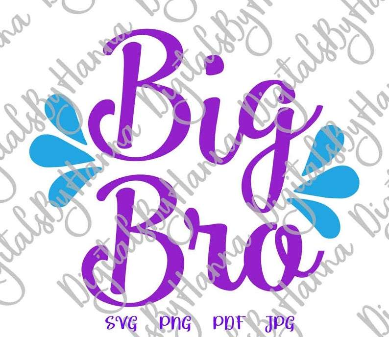 Big Bro Sign Print and Cut Files - So Fontsy