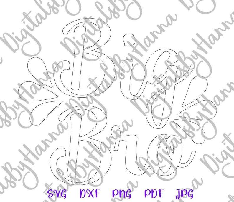 Big Bro Sign Print and Cut Files - So Fontsy