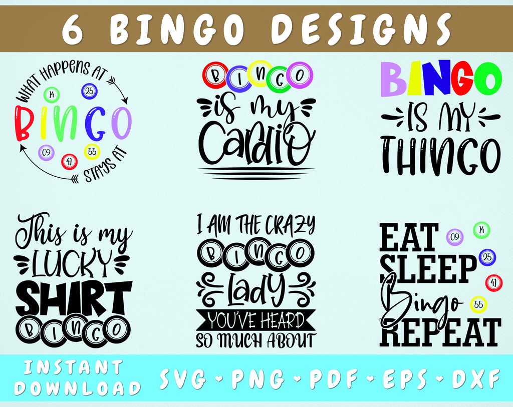 Bingo SVG Bundle, 6 Designs, Bingo Quotes SVG, Bingo Shirt SVG, Bingo ...
