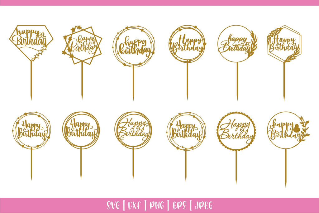 Birthday Cake Topper Svg Bundle - So Fontsy