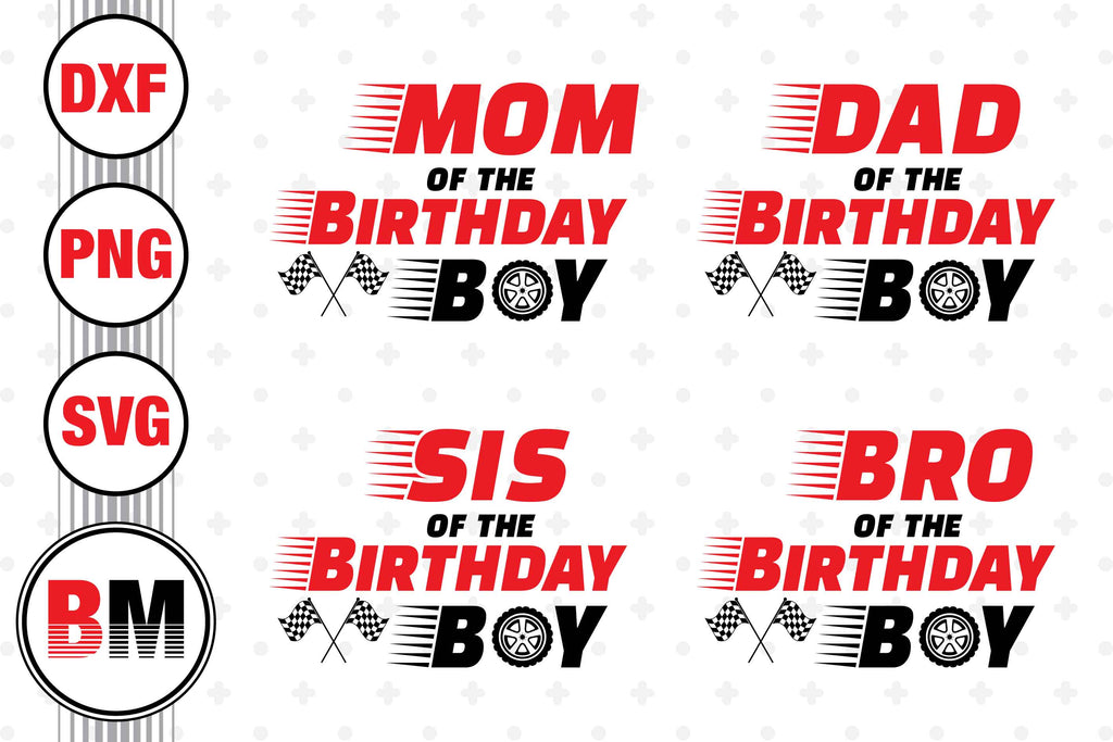 Birthday Family Racing SVG, PNG, DXF Files - So Fontsy