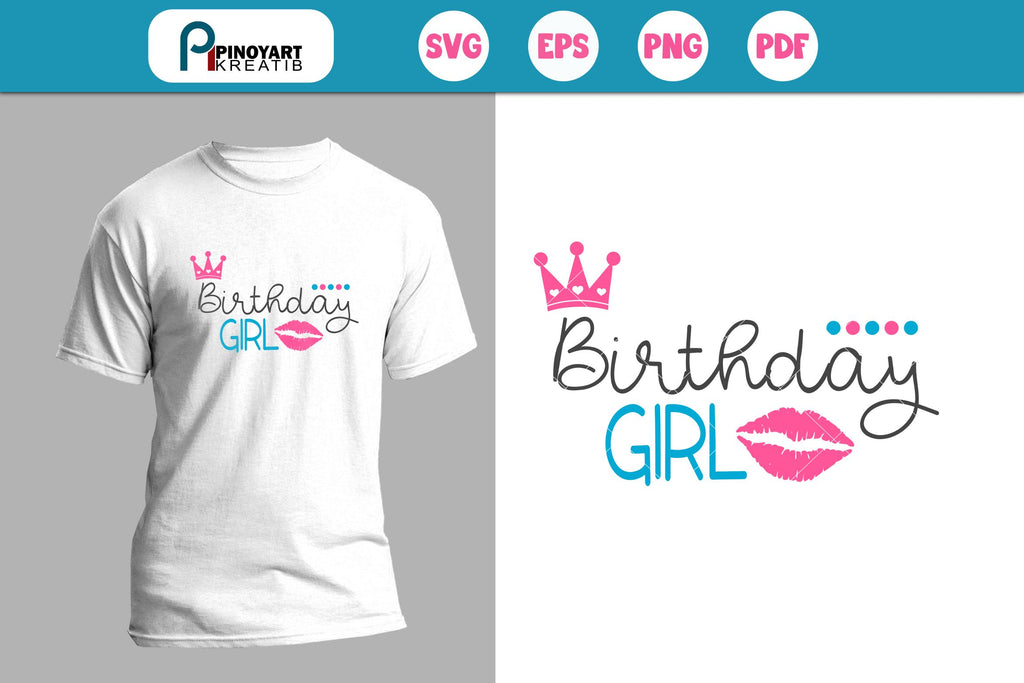 Birthday Girl Svg - So Fontsy