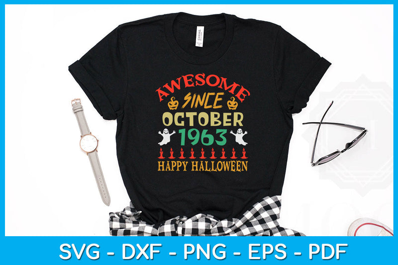 Birthday October 1963 Happy Halloween SVG PNG PDF Cut File - So Fontsy
