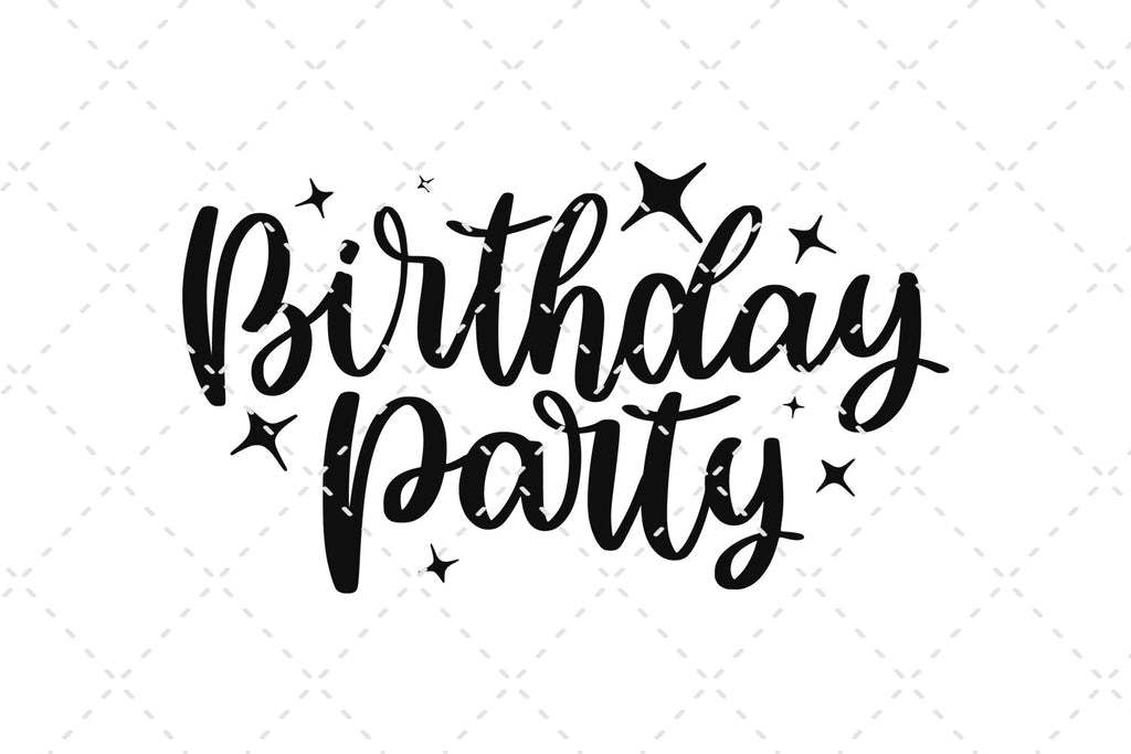 Birthday Party SVG Cut File - So Fontsy