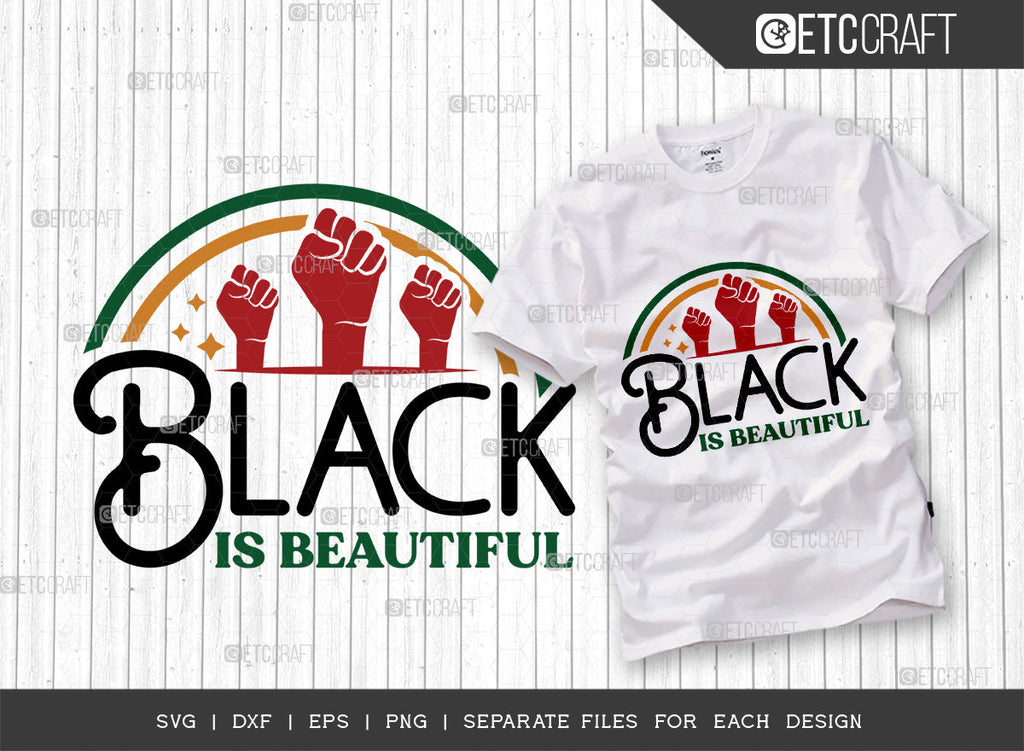 Black Is Beautiful SVG Cut File, Black Woman Svg, Black Queen Svg, Afro ...