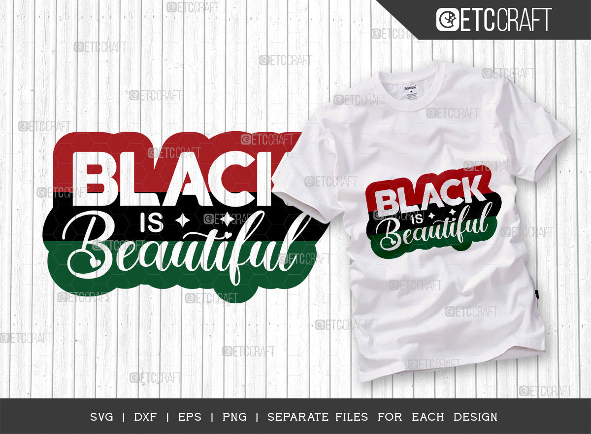 Black Is Beautiful SVG Cut File, Black Woman Svg, Black Queen Svg, Afro ...