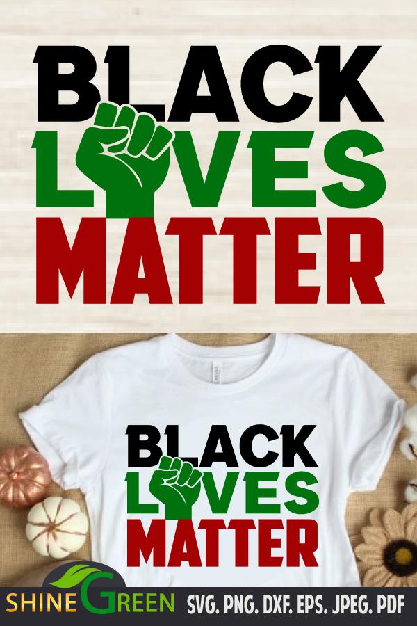 Black Lives Matter SVG - BLM SVG PNG DXF Cut Files - So Fontsy