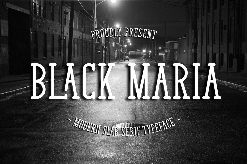 Black Maria - Modern Slab Serif Typeface - So Fontsy