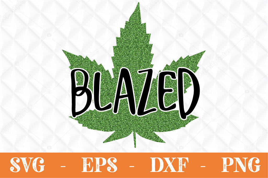 Blazed weed svg - So Fontsy
