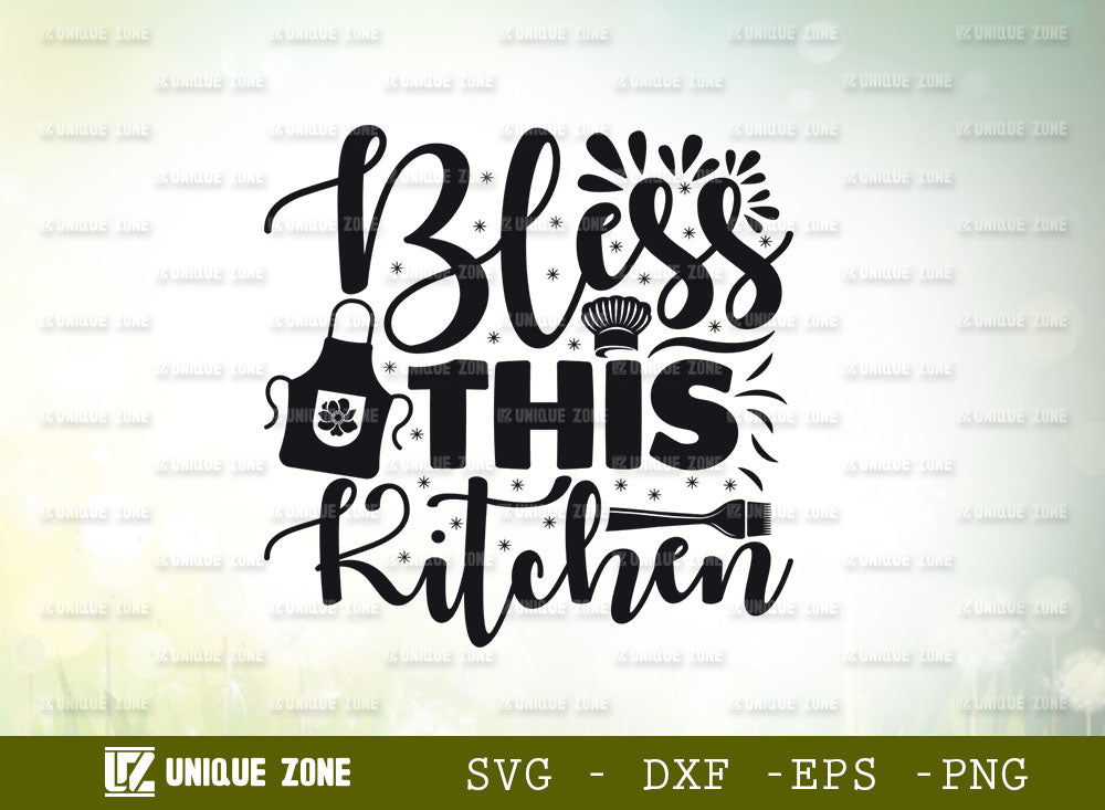 Bless This Kitchen SVG Cut File, Blessing Svg, Kitchen Svg, Cooking Mom ...