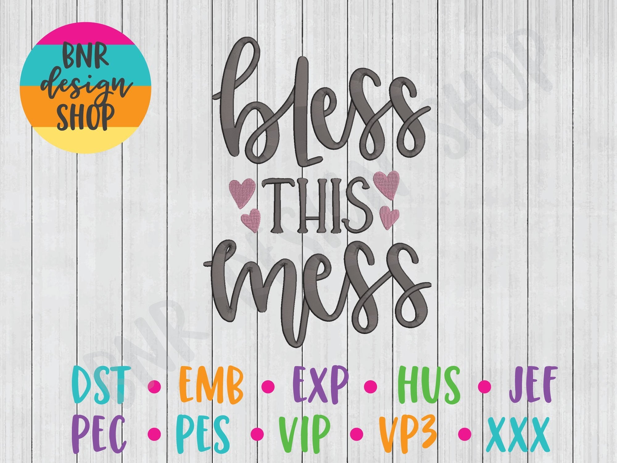 Bless This Mess Machine Embroidery Design - So Fontsy