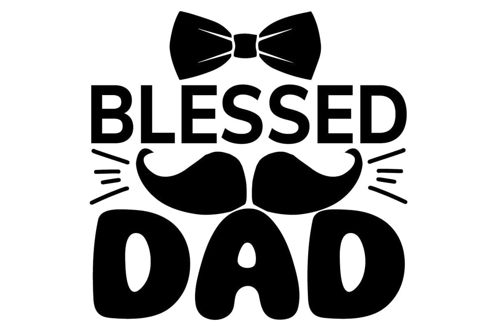 Blessed Dad - So Fontsy