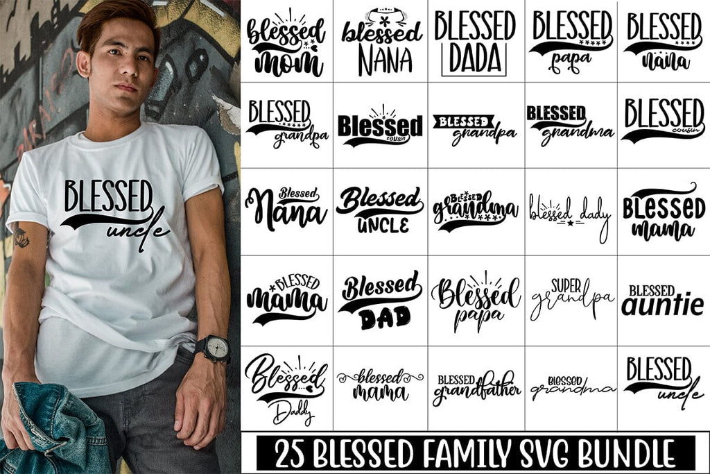 Blessed Family SVG Bundle, Blessed SVG - So Fontsy