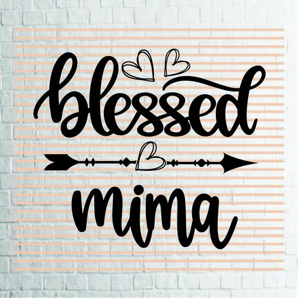 Blessed Mima Svg Png Dxf Eps File - So Fontsy