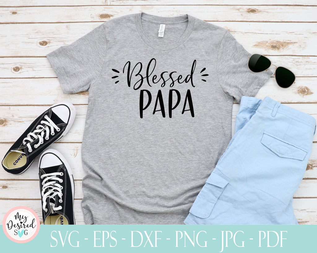 Blessed Papa svg, Papa svg, fathers day svg - So Fontsy